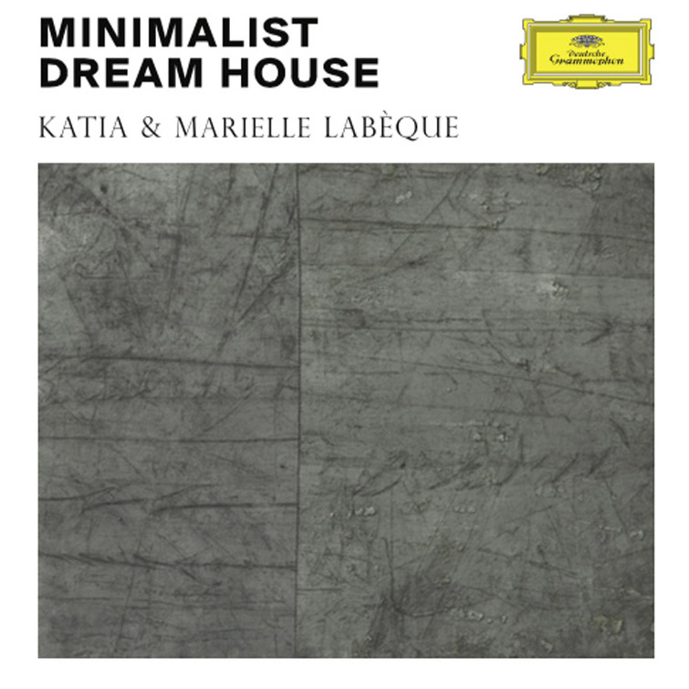 Katia & Marielle Labèque — Minimalist Dream House