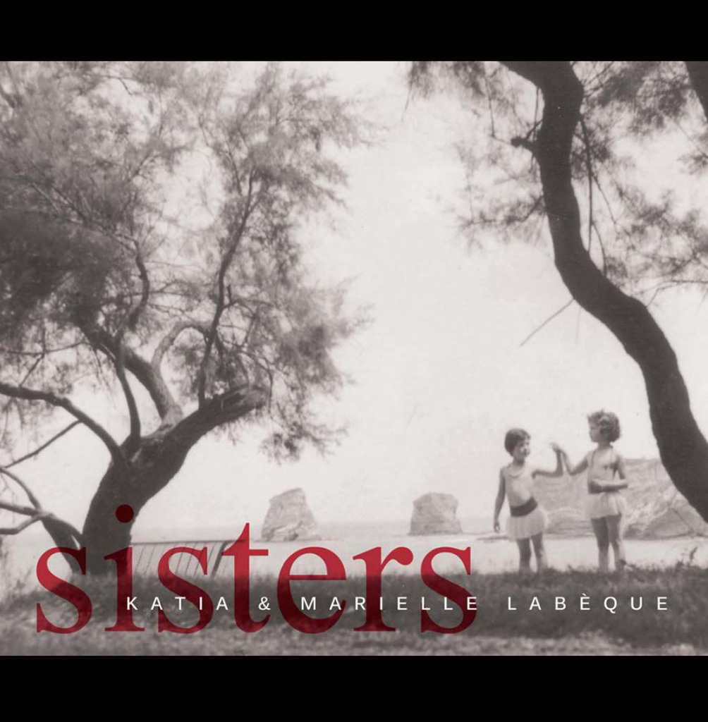 Katia & Marielle Labèque — Sisters